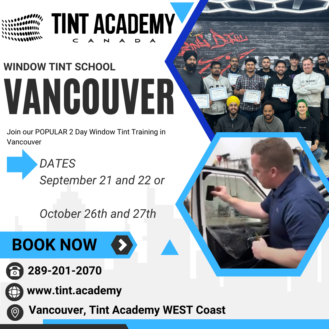 Vancouver Window Tint Training Workshop Set for Vancouver: September 2 ...